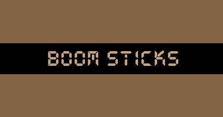 Boom Sticks