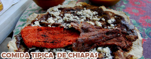 CHIAPAS: COMIDA TIPICA