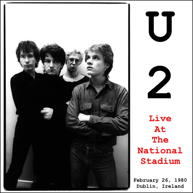 U2 Bootlegs & Rarities: U2 - Early Days Tour - Live At The National ...
