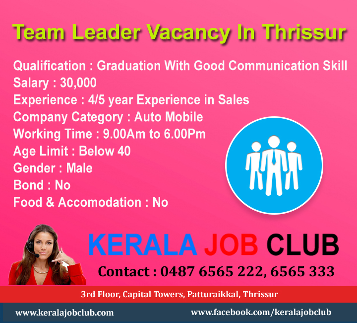 Thrissur Job Vacancy 04876565222