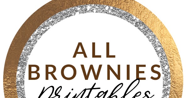 My Fashionable Designs: Brownies Printables