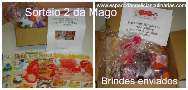 Brindes Sorteio 2 da Mago enviados - Espaço das delícias culinárias