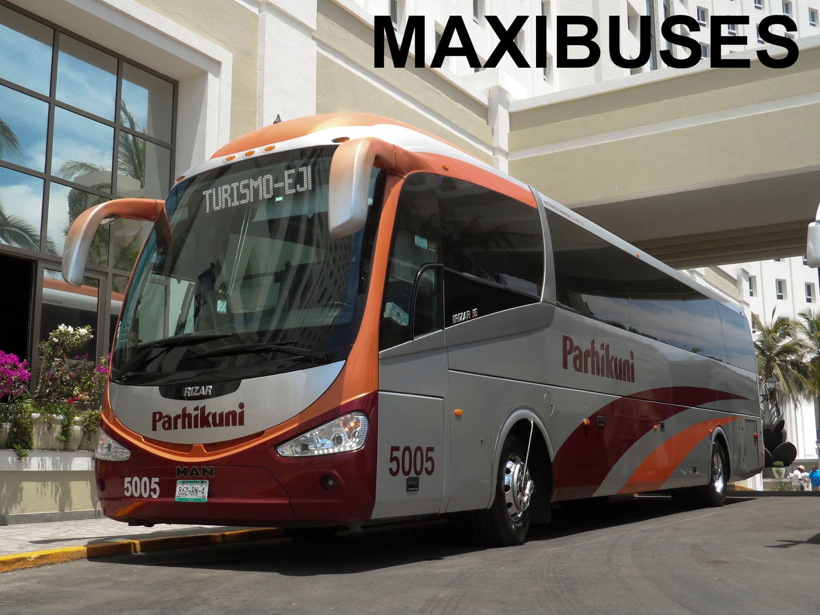 MAXIBUSES: DESTINOS PARHIKUNI, DIVISIÓN TURÍSTICA (TURISMO)