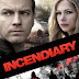 Movie Ramble: Incendiary.