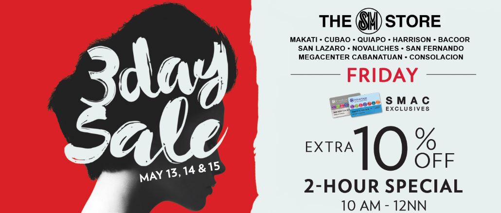 Manila Shopper: SM Stores 3-day SALE + Prestige Preview Sale: May 2016