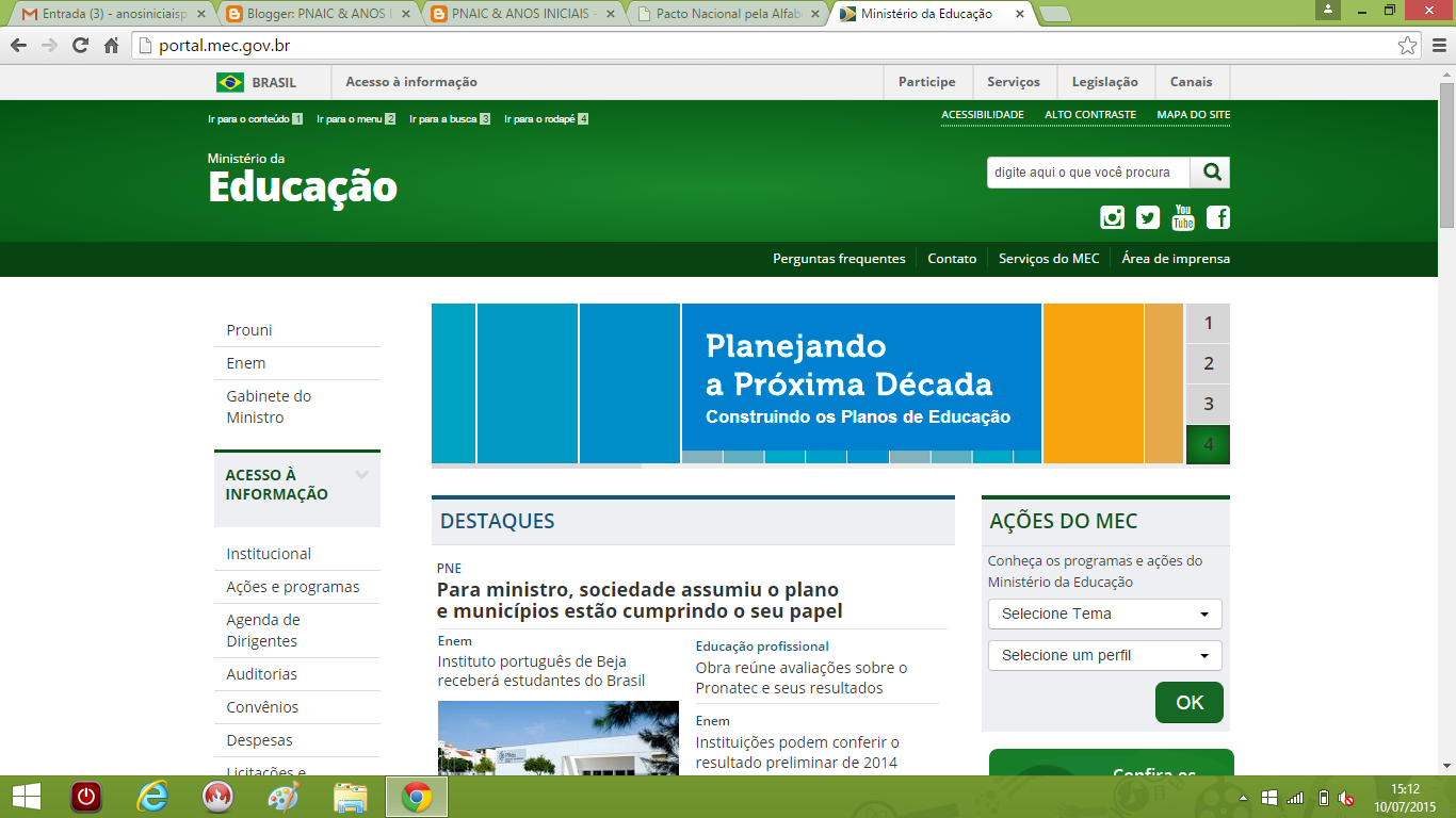 PNAIC & ANOS INICIAIS - MUNICÍPIO DE FREDERICO WESTPHALEN: PORTAL MEC