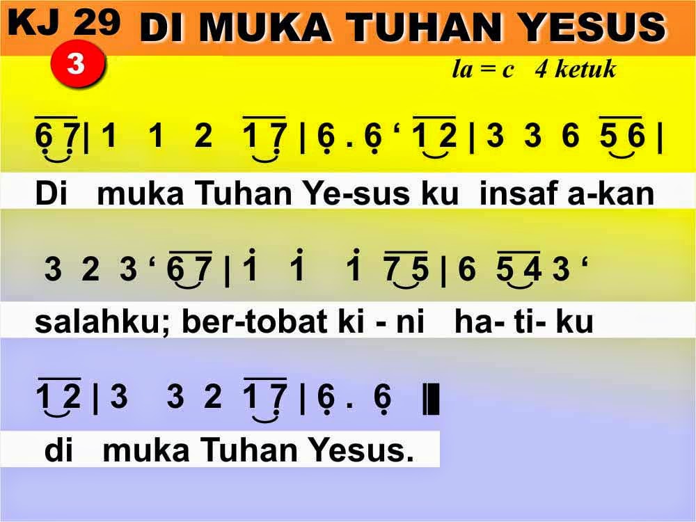 Lagu Gereja Rohani Kristen: Kidung Jemaat. 029. Dimuka Tuhan Yesus