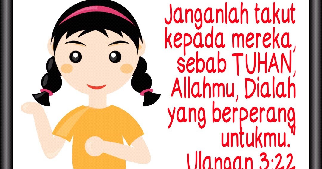 Kumpulan Ayat Emas Kristen: Jangan Takut Kumpulan Ayat Emas Kristen: Jangan Takut