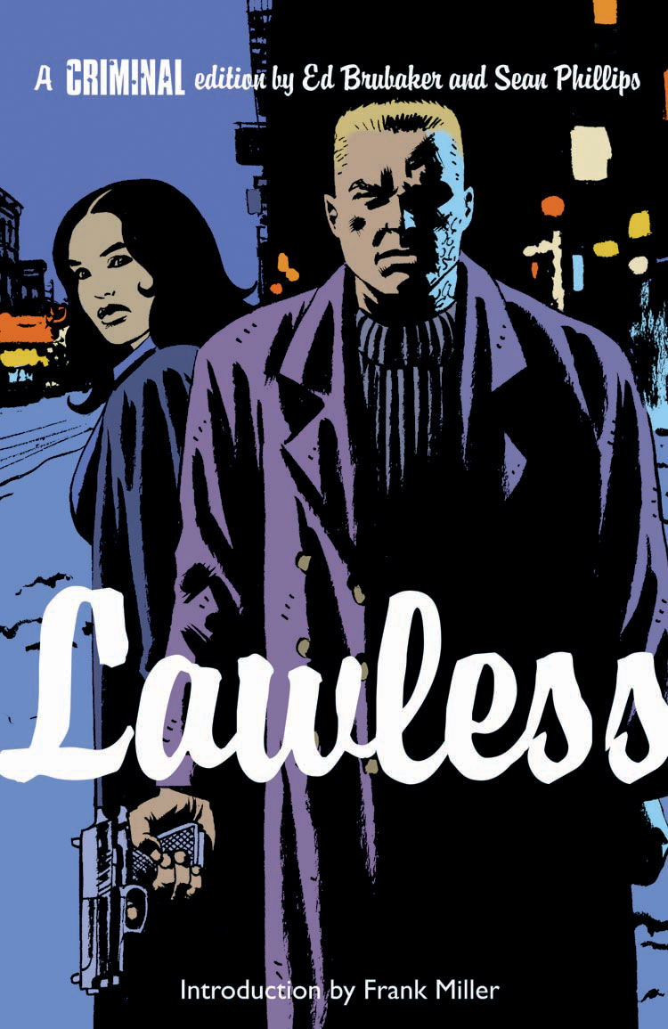 Battle Hymns: Comic Review: Criminal Vol. 2 Lawless