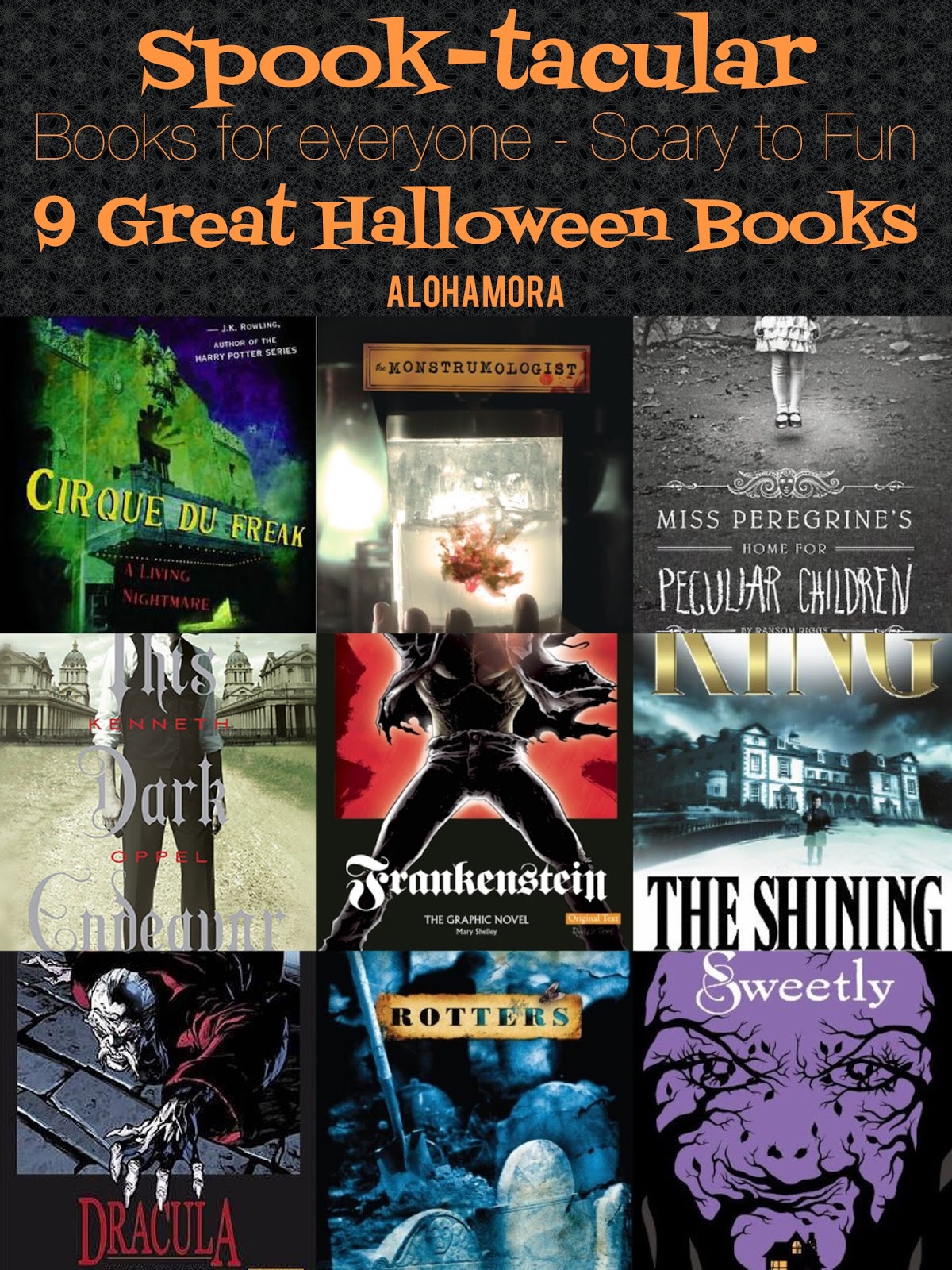 Alohamora: Open a Book: Spook-tacular Books for Everyone, Fun to Scary ...