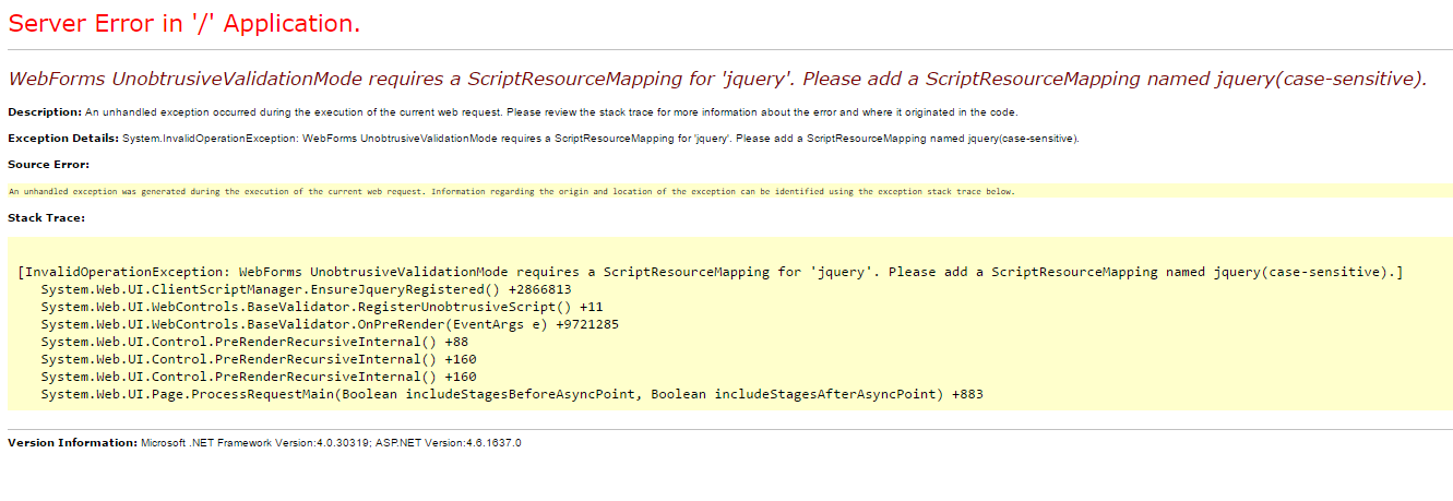 WebForms UnobtrusiveValidationMode requires a ScriptResourceMapping for 'jquery'. Please add a ...