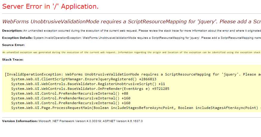 WebForms UnobtrusiveValidationMode requires a ScriptResourceMapping for 'jquery'. Please add a ...