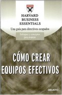 Cómo crear equipos efectivos : Enfoques y conceptos para avanzar ...