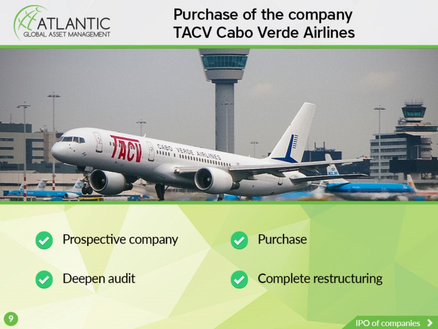 EARN WITH - ATLANTIC GLOBAL ASSET MANAMENT: BUYING OF THE COMPANY TACV ...