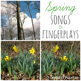 FreshlyPlanted: Spring Circle Songs & Fingerplays