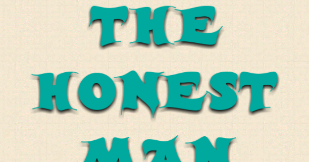 The honest man