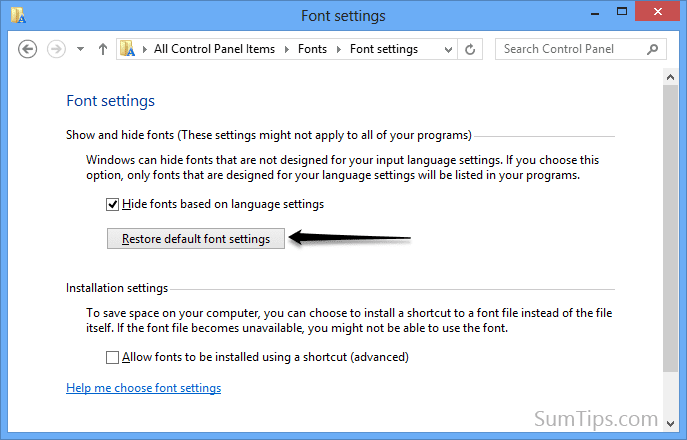 Windows 8: Restore Deleted Default Fonts, Remove Custom Fonts | SumTips