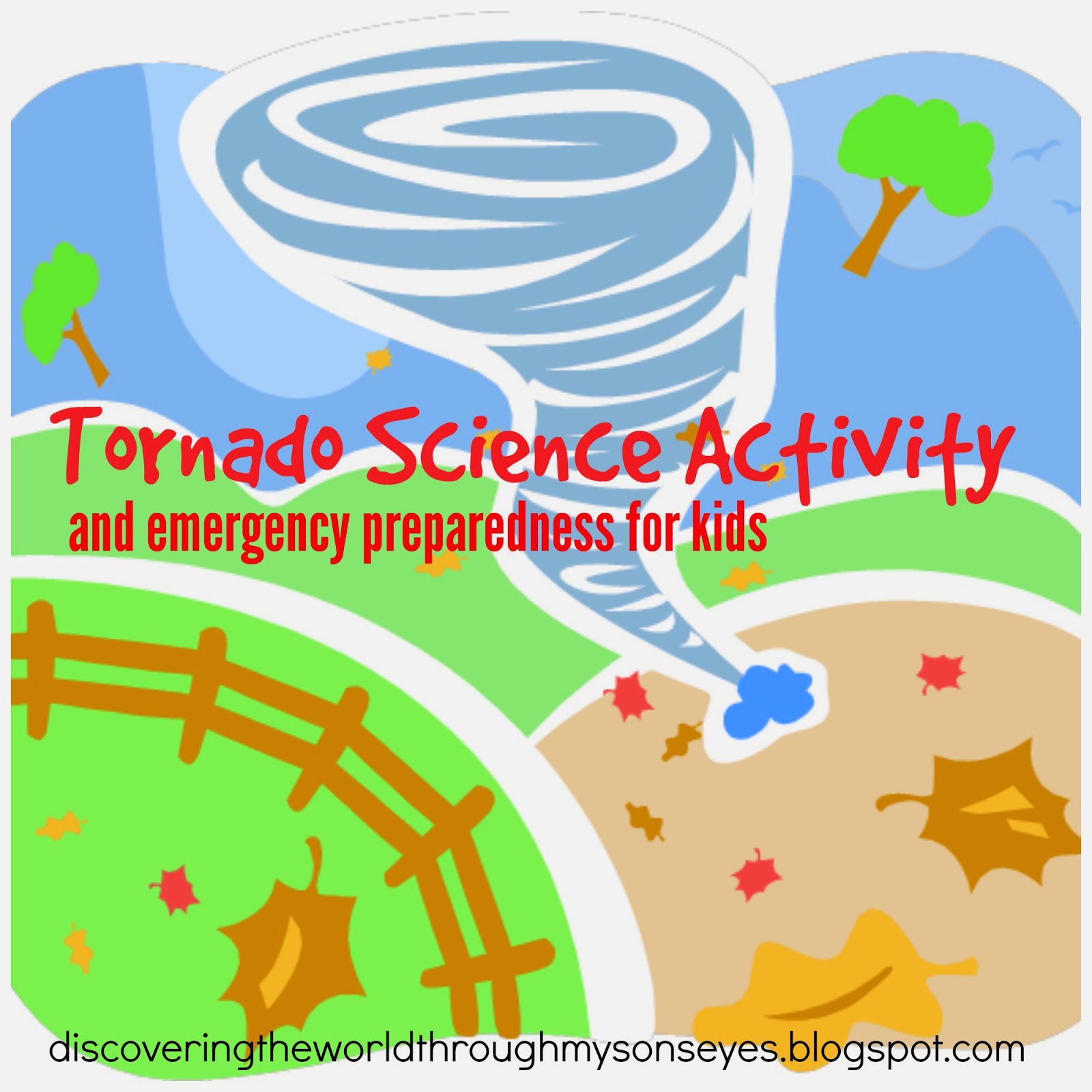 Discovering the World Through My Son's Eyes : Tornado Science Activity ...