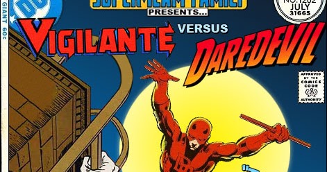 Super-Team Family: The Lost Issues!: The Vigilante Vs. Daredevil (Part One)