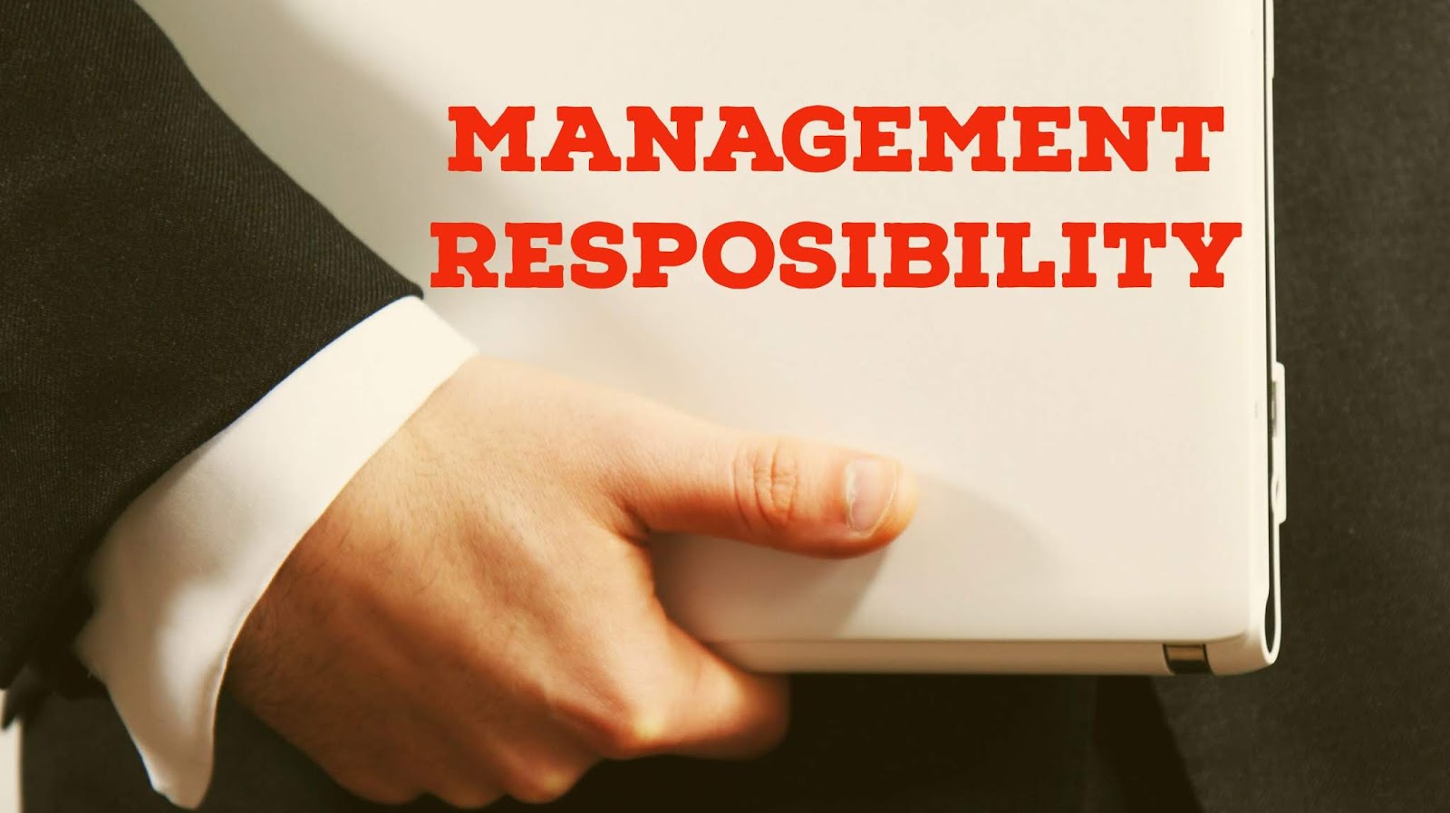 Responsibility of management against QMS