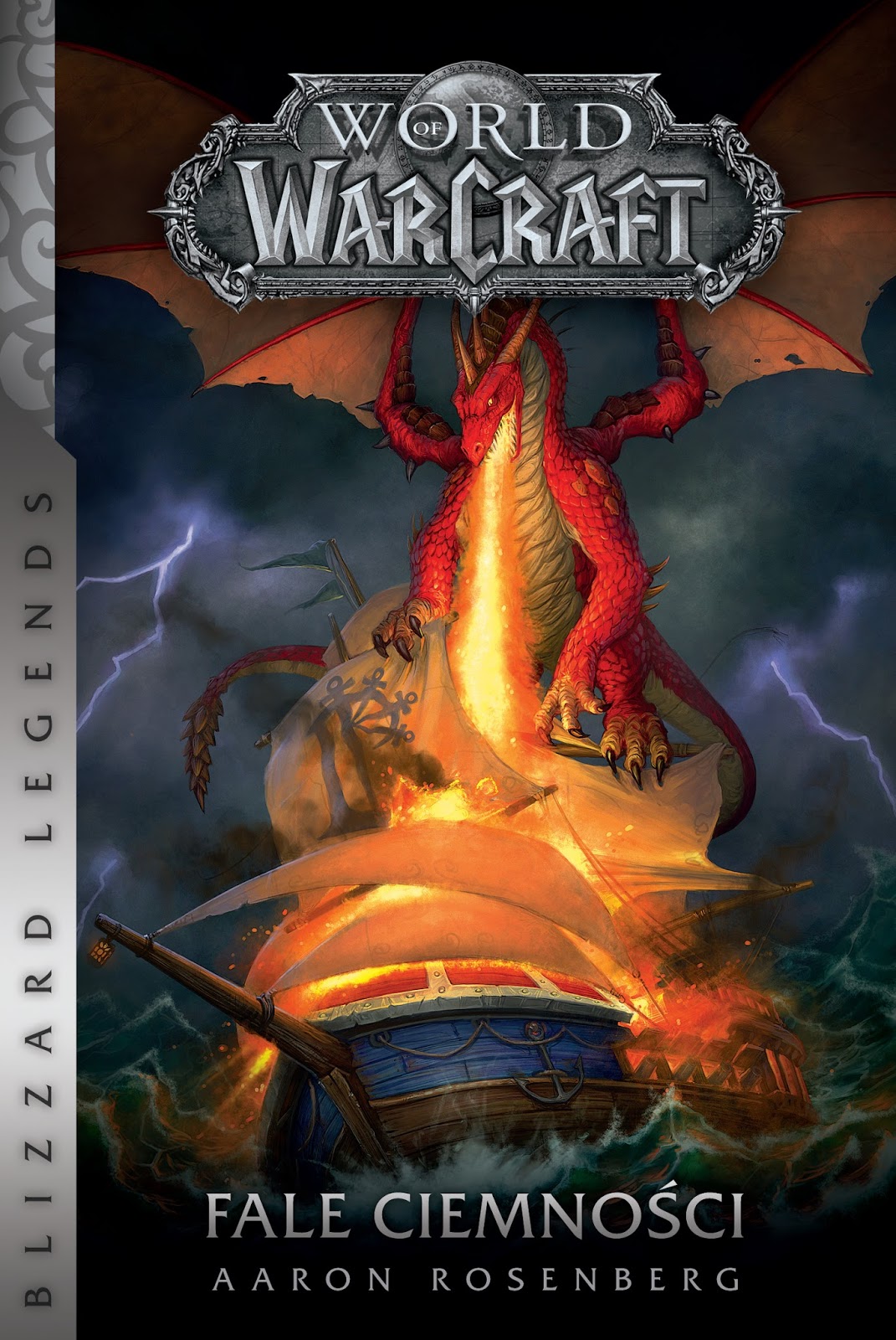 "World of Warcraft: Fale ciemności" - Aaron Rosenberg ~ Z piórem wśród ...