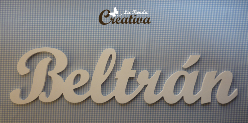 La Tienda Creativa - Letras para decorar y mucho más: Letras para Beltrán