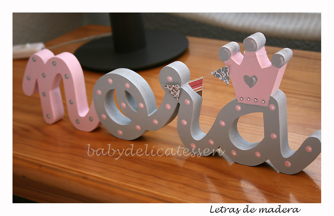 BABY DELICATESSEN LETRAS DE MADERA: NORA PARA UNA PRINCESA