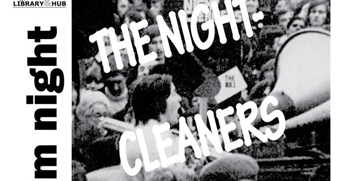WEMBLEY MATTERS: Film: The Night Cleaners - historic women's trade ...