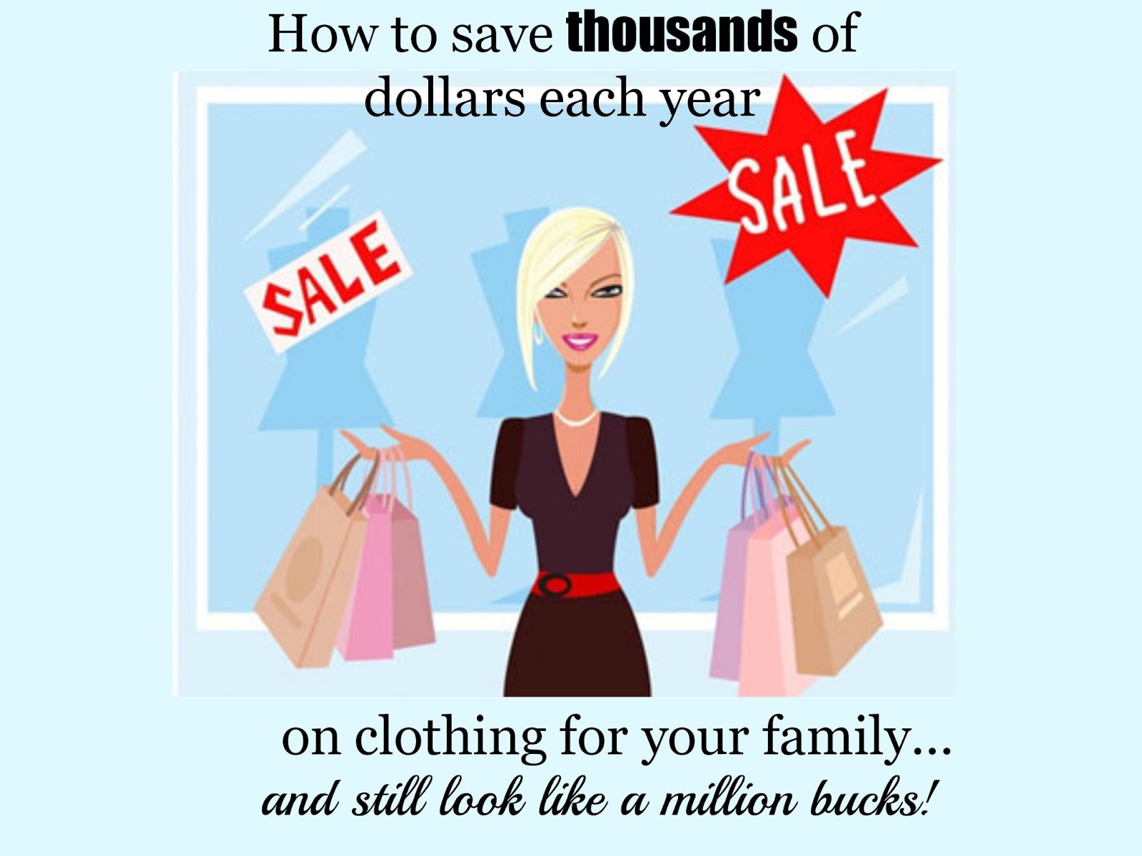 Living Well on Less-Saving money on clothes for the whole family