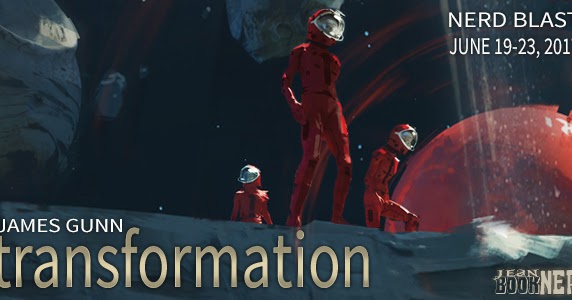 {Nerd Blast} Transformation by James Gunn ~ JeanBookNerd