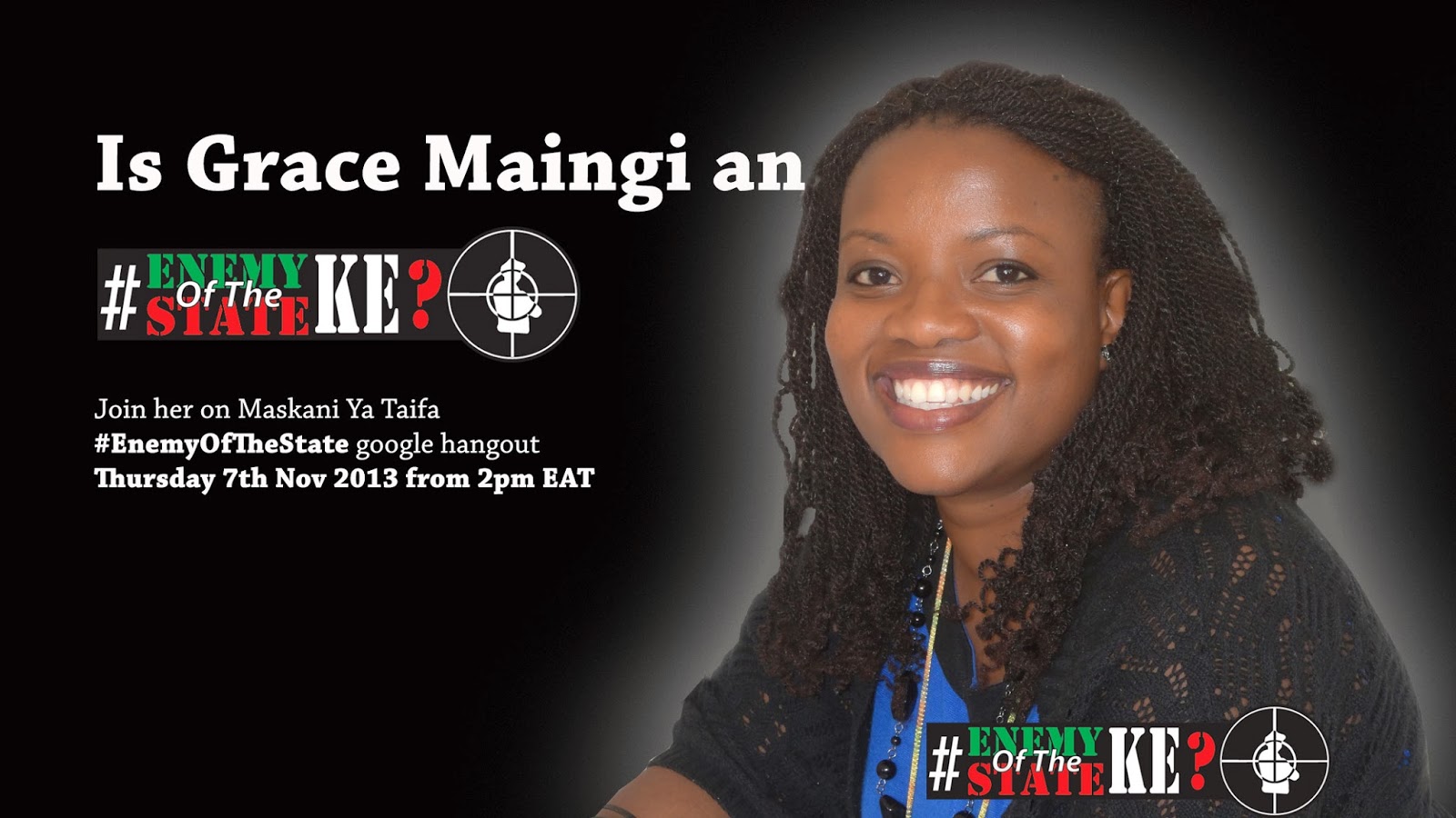 #EnemyOfTheState?: Is Grace Wakesho Maingi an #EnemyOfTheStateKE?