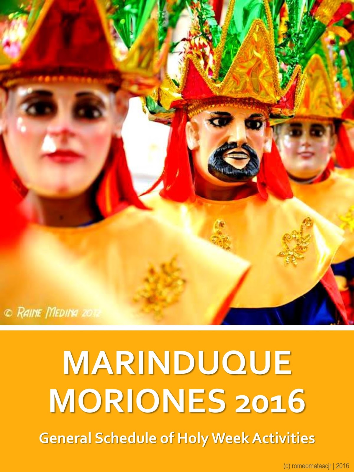 Marinduque Moriones 2016: General Schedule of Holy Week Activities ...