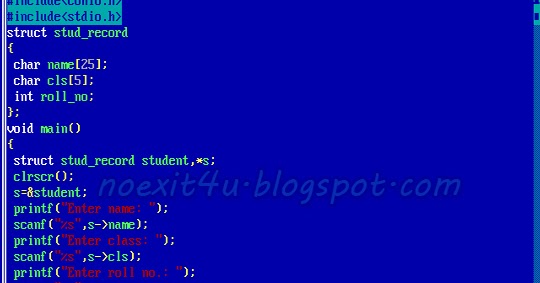 C PROGRAM: TO PRINT STUDENT RECORD USING STRUCTURE POINTER ~ noexit4u.com