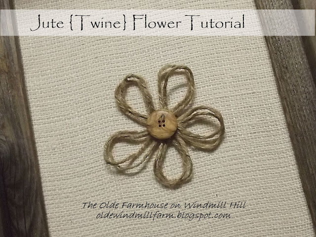 The Olde Farmhouse on Windmill Hill: Jute {Twine} Flower Tutorial
