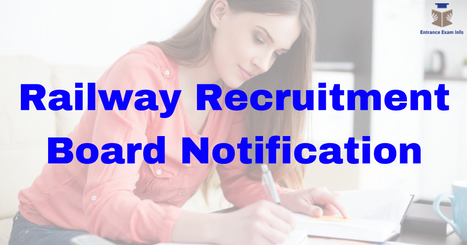 Railway Recruitment Board Latest Notification Released - Entrance Exam ...