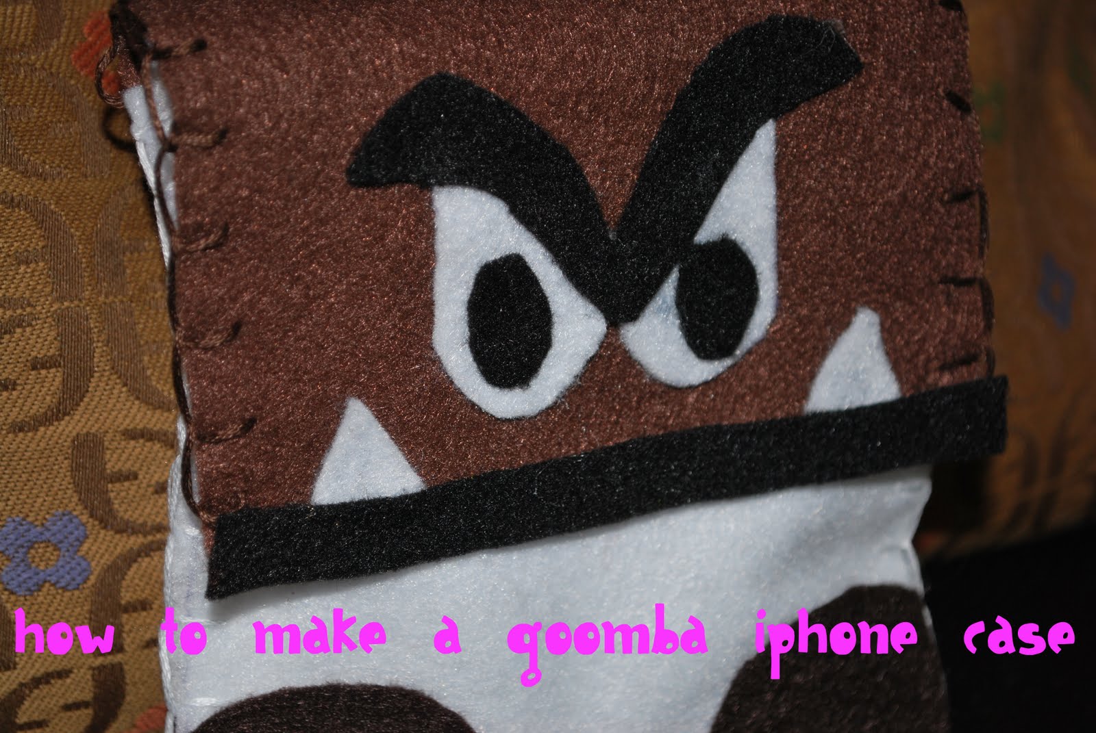 Temporary Insanity, Permanent Joy: Tutorial: Goomba Iphone Case