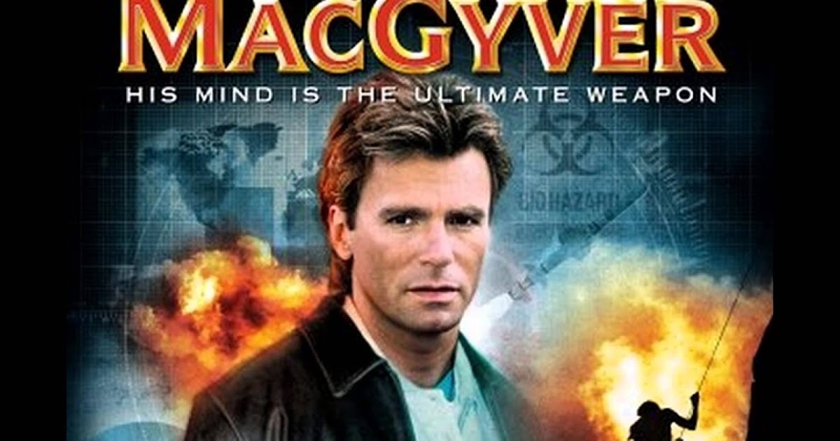 The Nick Carter & Carter Brown Blog: MacGyver (1985-1992)