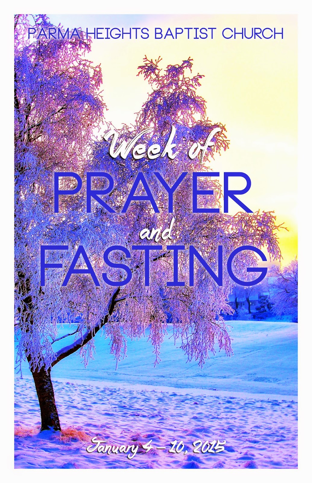 Parma Heights Baptist Church: 2015 Week of Prayer and Fasting