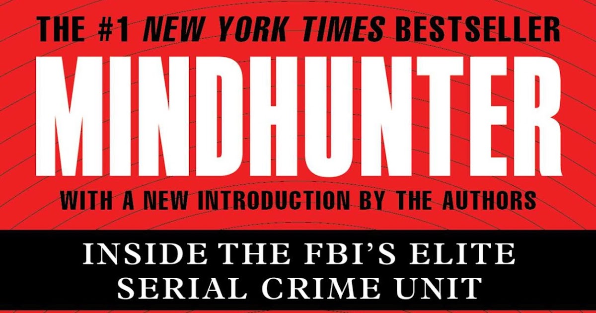 A Fort Made of Books: Mindhunter
