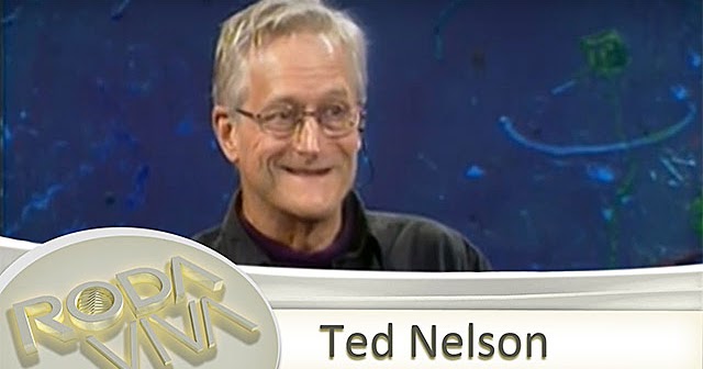 Ted Nelson em entrevista ao Roda Viva