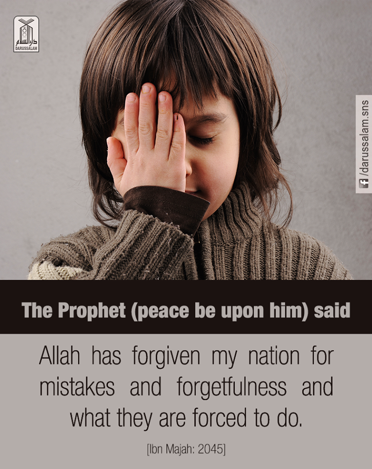 Hadith about : Forgiveness of Allah upon Forgetfulness - Best Right Way