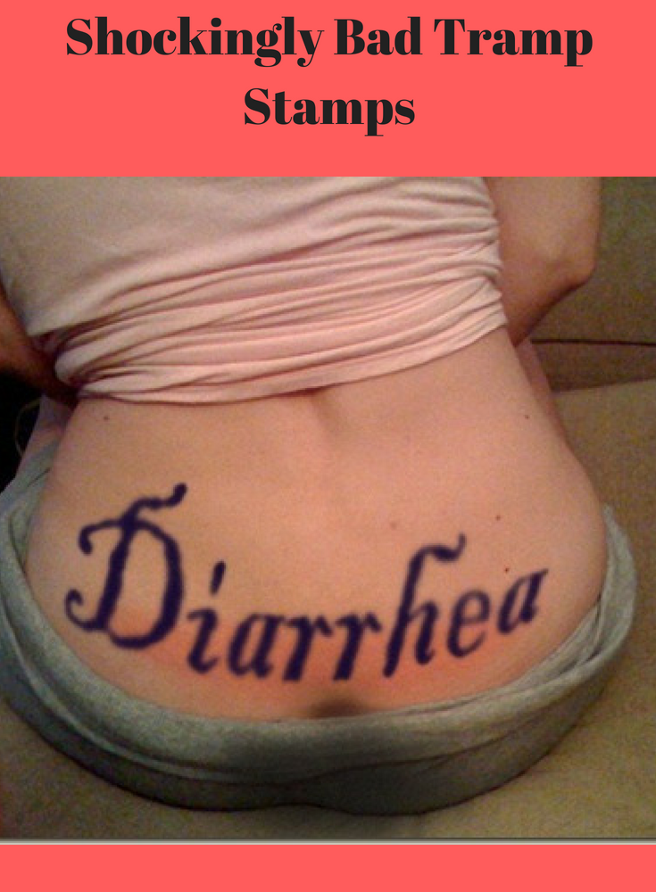 Shockingly Bad Tramp Stamps My Crazy Email