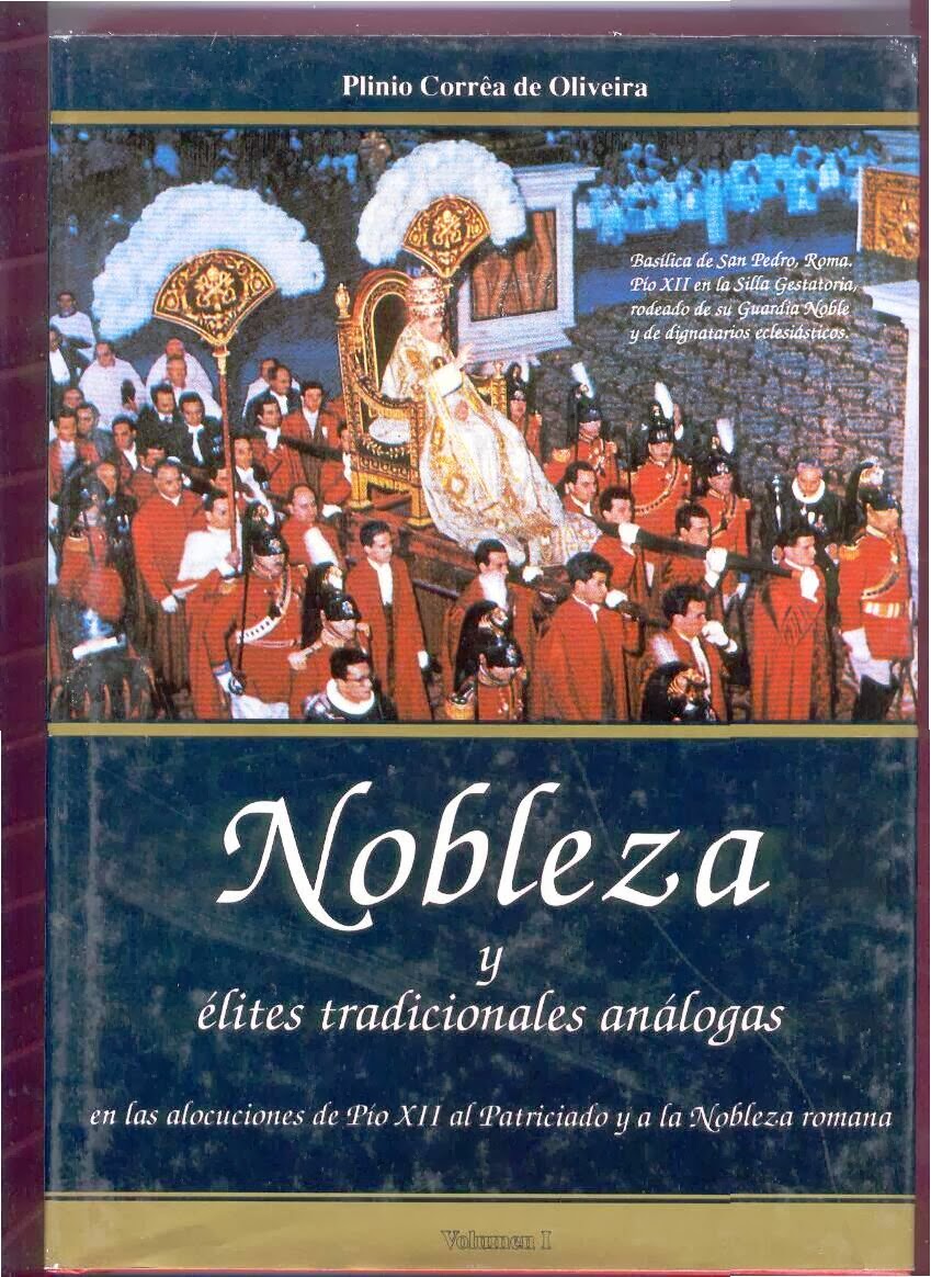 Aristocracia y Sociedad Orgánica: "Nobleza y élites tradicionales ...