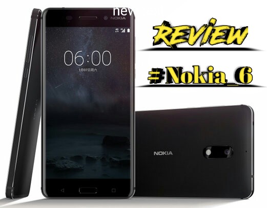 Nokia 6 Review: Smartphone with Powerful Processor in Aluminum Body ...