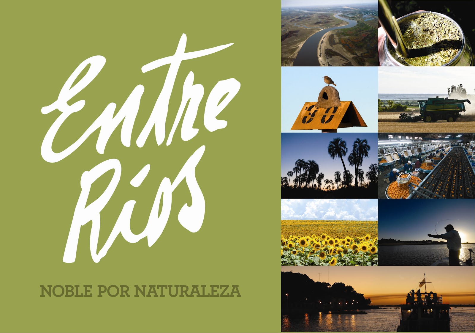 Entre Ríos, noble por naturaleza