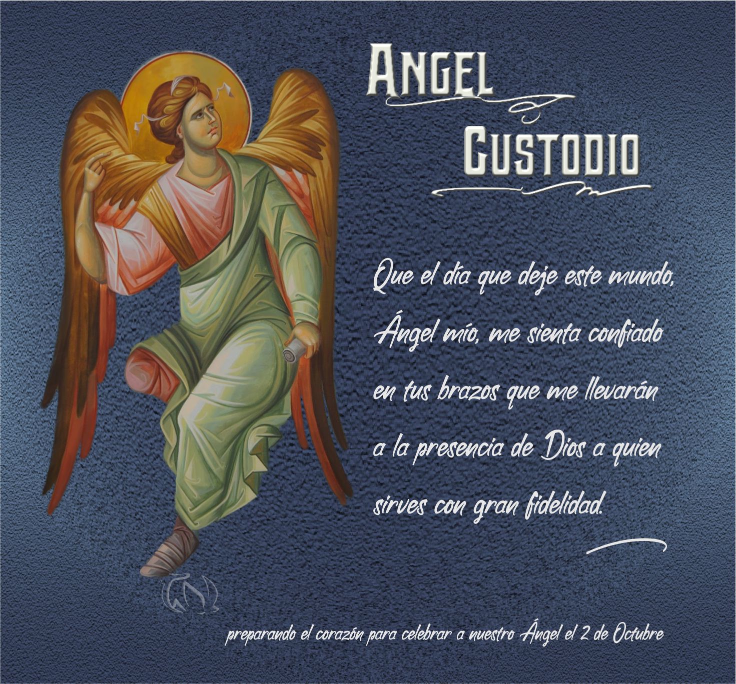 TARJETAS Y ORACIONES CATOLICAS: LOS ÁNGELES CUSTODIOS