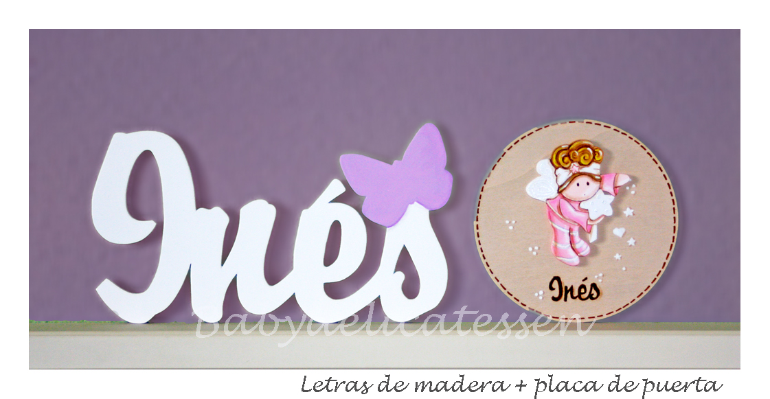 BABY DELICATESSEN LETRAS DE MADERA: INÉS