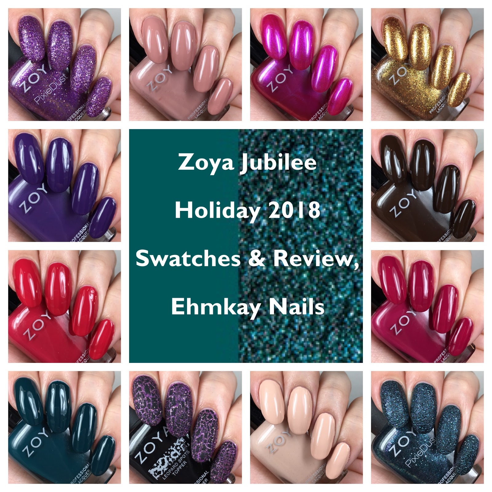 ehmkay nails: Zoya Holiday 2018: Julibee Swatches and Review