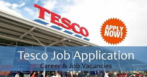 Job Opening In Tesco | Abroad Jobs International