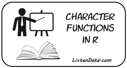 R : Character Functions